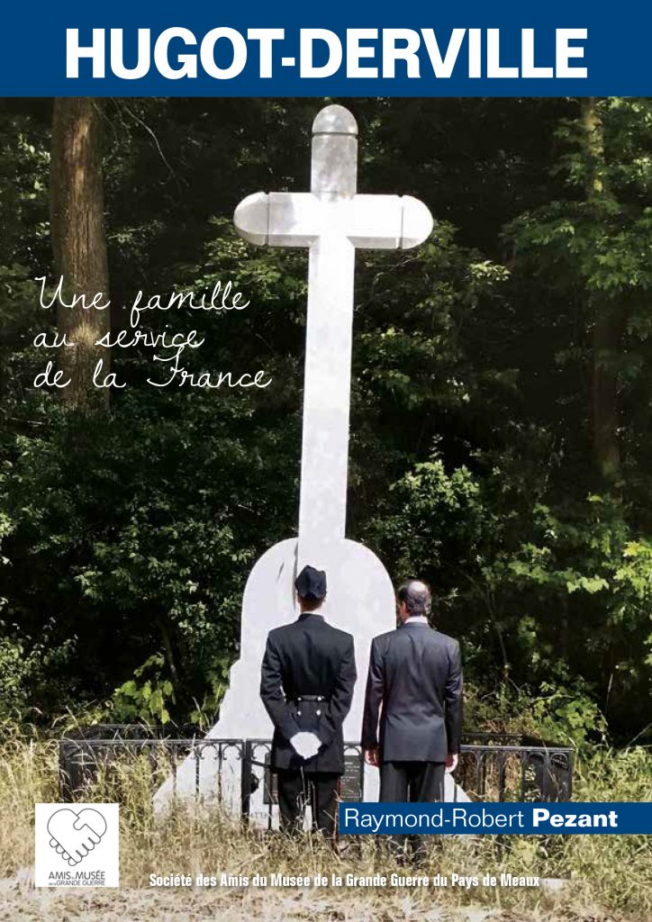HUGOT-DERVILLE, une famille au service de la France - SAM2G